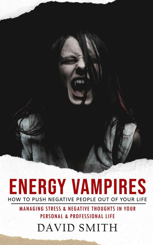 Energy Vampires (ebook), David Smith | 9781999231934 | Boeken | bol