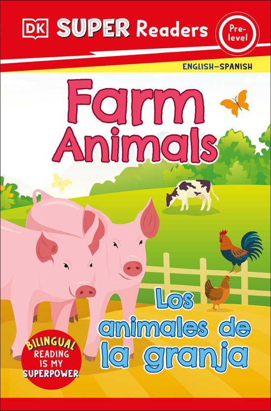 DK Super Readers- DK Super Readers Pre-Level English-Spanish Bilingual ...