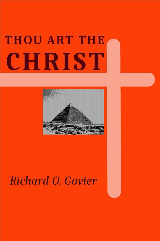 Thou Art the Christ (ebook), Richard Govier | 9780463214329 | Boeken ...