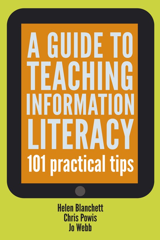 Guide To Teaching Information Literacy | 9781856046596 | Chris Powis ...