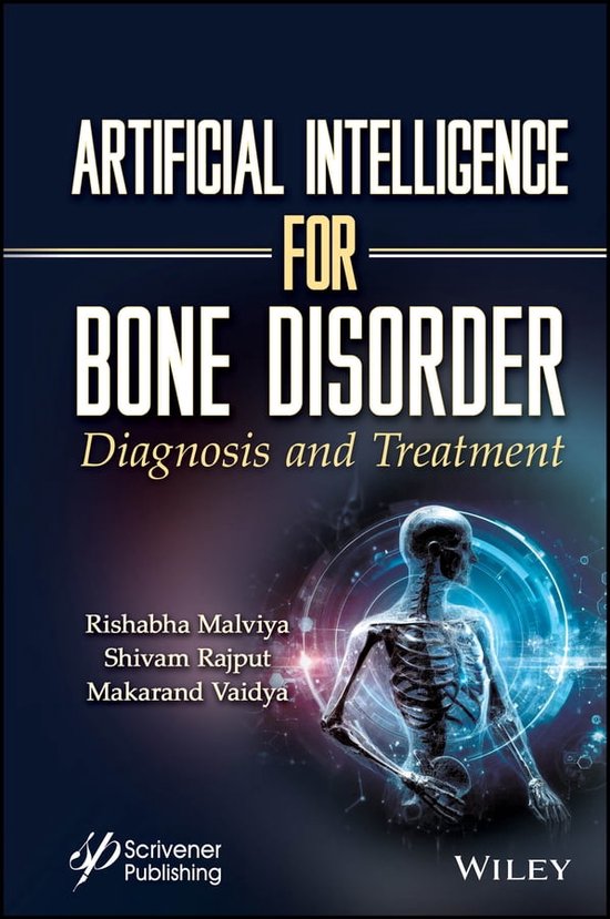 Artificial Intelligence for Bone Disorder (ebook), Rishabha Malviya ...