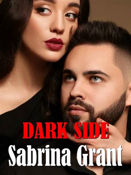 Dark side (ebook), Sabrina Grant | 9791222491837 | Boeken | bol