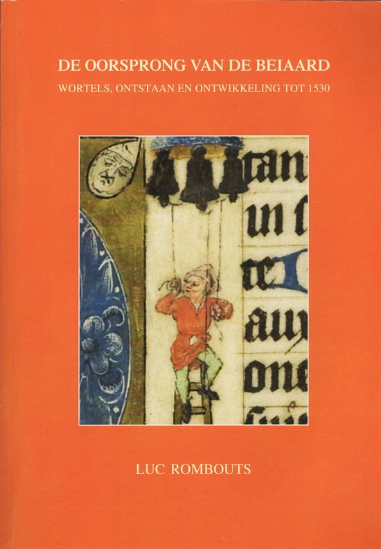De oorsprong van de beiaard | 9789492944818 | Luc Rombouts | Boeken | bol