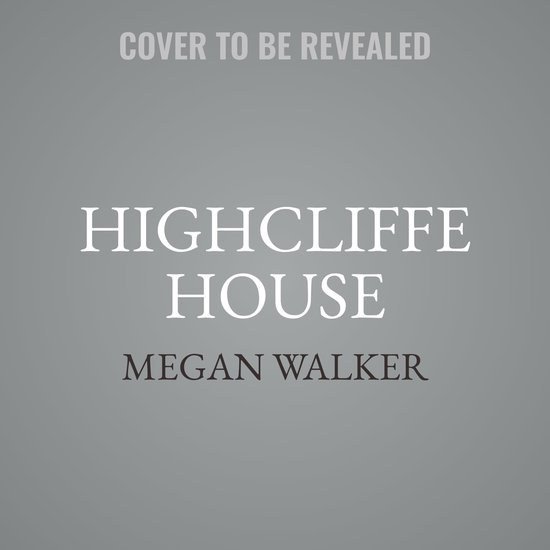 Highcliffe House, Megan Walker | 9798212894852 | Boeken | bol
