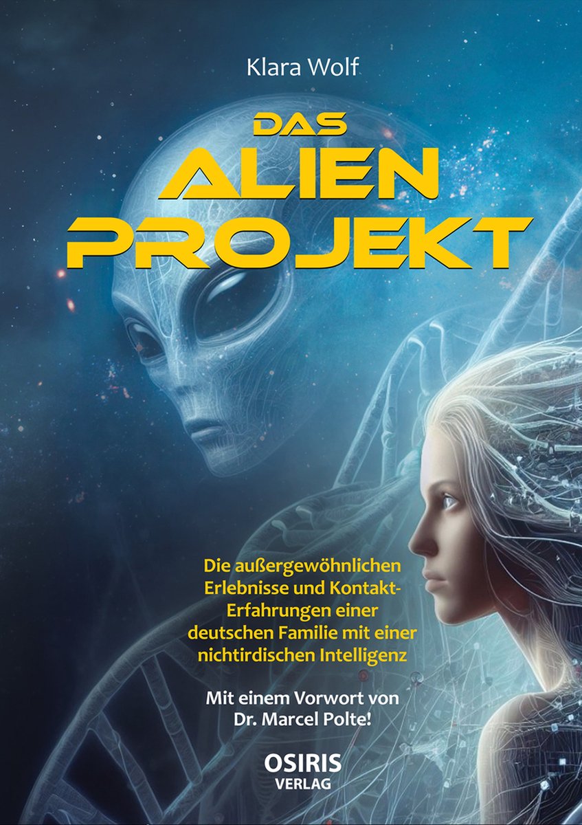 Das Alien-Projekt (ebook), Klara Wolf | 9783947397310 | Boeken | bol