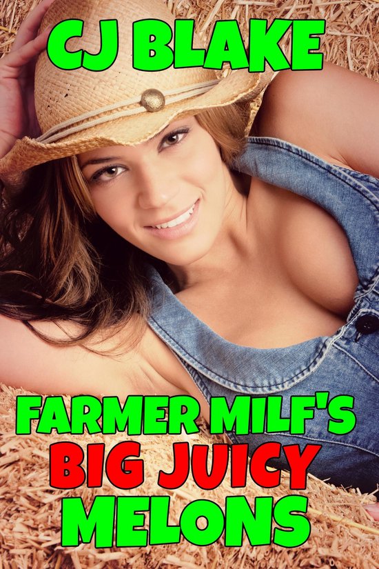 Farmer MILF's Big Juicy Melons (ebook), Cj Blake | 9798215527481 | Boeken | bol
