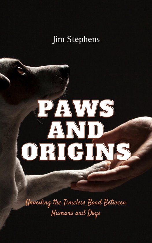 Paws and Origins (ebook), Jim Stephens | 9783755468240 | Boeken | bol
