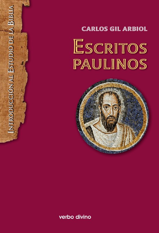 Introducción al estudio de la Biblia - Escritos paulinos (ebook), Carlos Gil Arbiol |... | bol