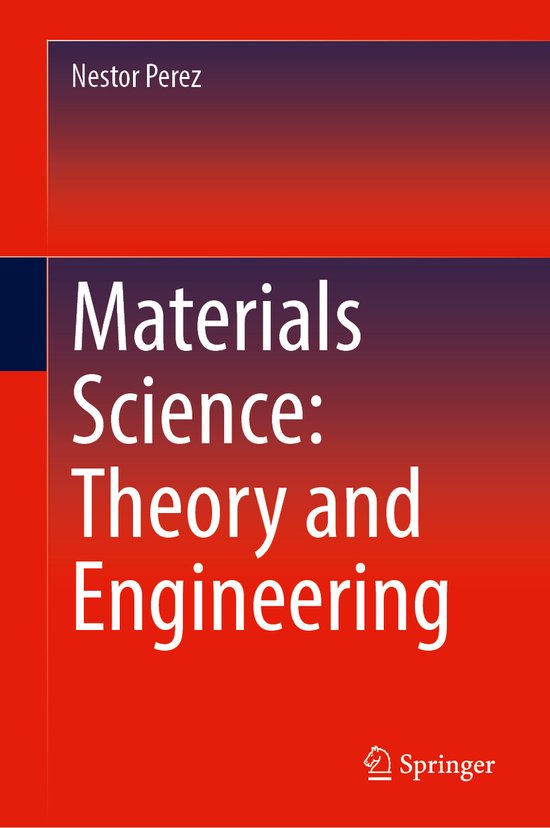 Materials Science: Theory and Engineering | 9783031571510 | Nestor ...