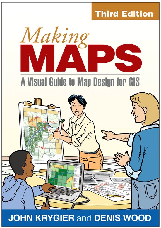 Making Maps Third Edition | 9781462509980 | Denis Wood | Boeken | bol