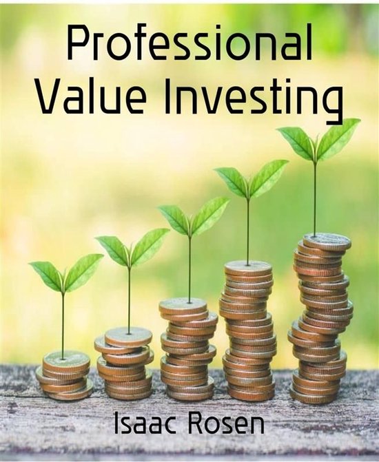 Professional Value Investing (ebook), Isaac Rosen | 9783755465430 ...