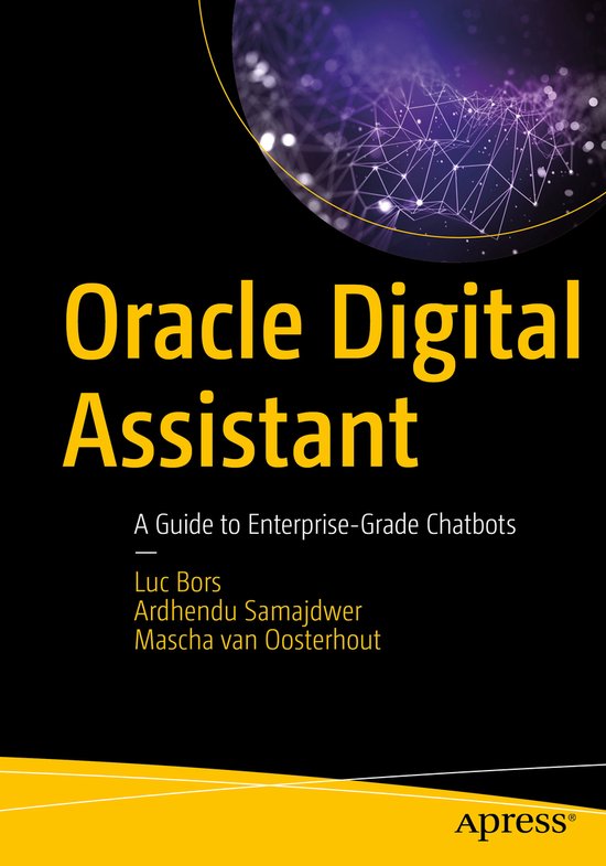 Oracle Digital Assistant | 9781484254219 | Ardhendu Samajdwer | Boeken | bol