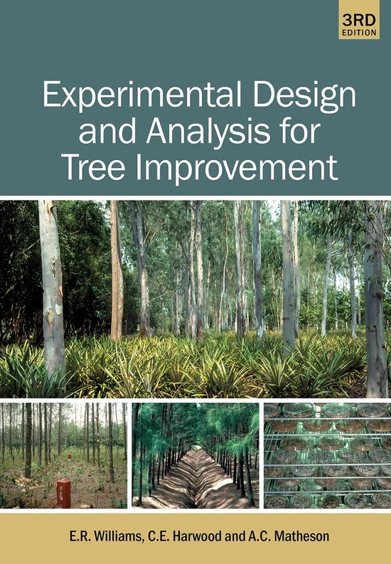 Experimental Design and Analysis for Tree Improvement (ebook), A. C ...