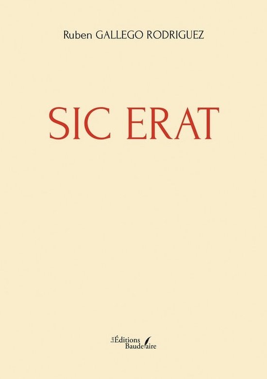 Sic erat (ebook), Rodriguez Ruben Gallego | 9791020366672 | Boeken | bol