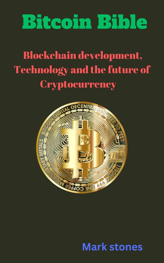 Bitcoin Bible (ebook), Mark stones | 1230007327285 | Boeken | bol