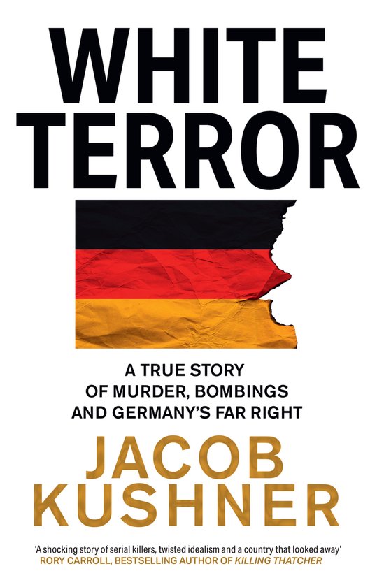 White Terror, Jacob Kushner | 9780008502775 | Boeken | bol