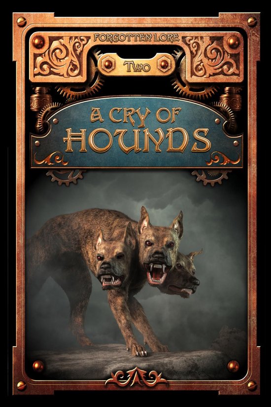 Forgotten Lore 2 - A Cry of Hounds (ebook), Keith R.A. Decandido ...
