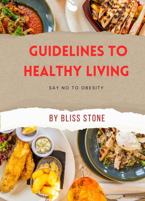 Guidelines to healthy living (ebook), Bliss stone | 1230007267710 ...