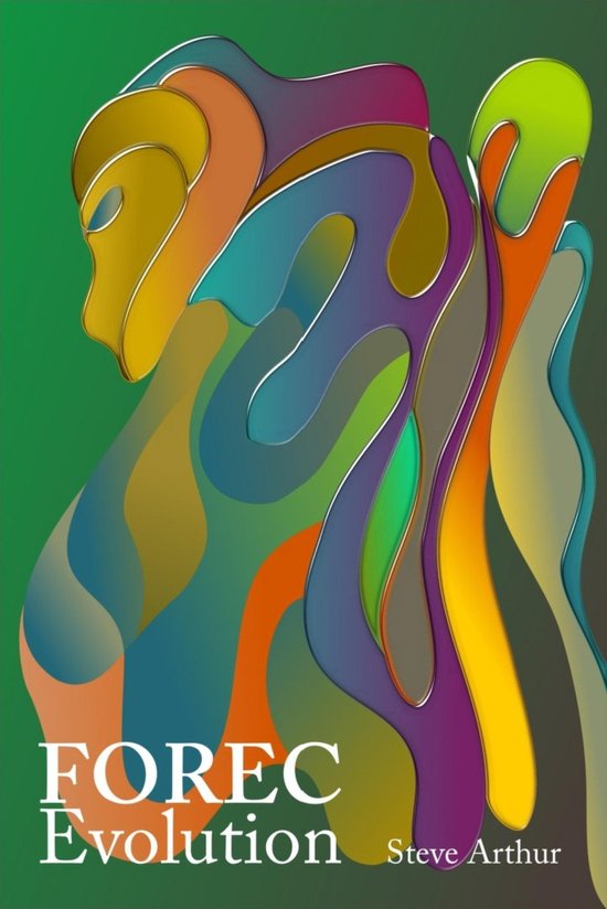 Forec Evolution (ebook), Steve Arthur | 9783758453298 | Boeken | bol