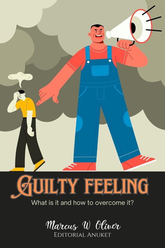 Guilty Feeling (ebook), Marcus W. Oliver | 9798215629215 | Boeken | bol