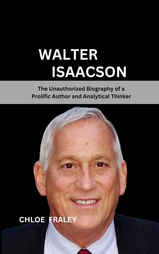 WALTER ISAACSON (ebook), Chloe Fraley | 1230007359859 | Boeken | bol