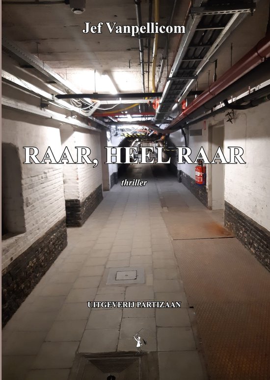 Raar, heel raar, Jef Vanpellicom | 9789464076769 | Boeken | bol