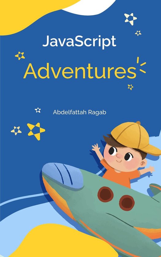 Adventures - JavaScript Adventures (ebook), Abdelfattah Ragab ...