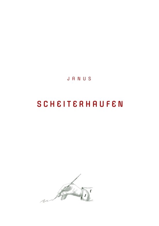 SCHEITERHAUFEN (ebook), Janus | 9783384085603 | Boeken | bol