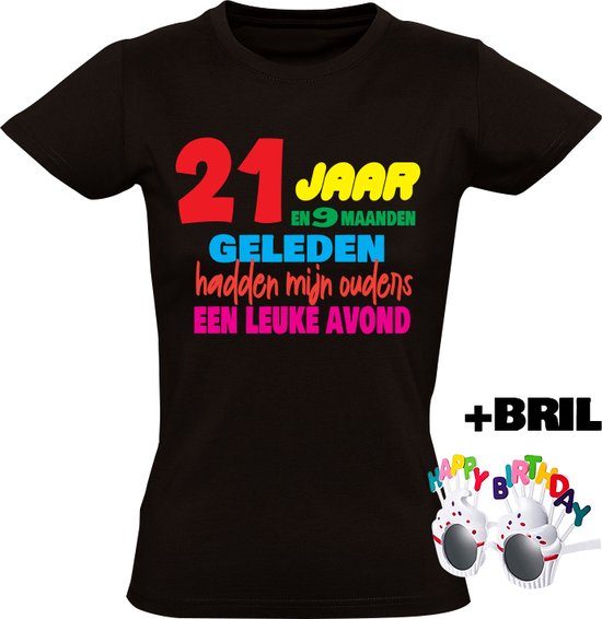 21 jaar Dames T-shirt + Happy birthday bril - verjaardag - jarig ...