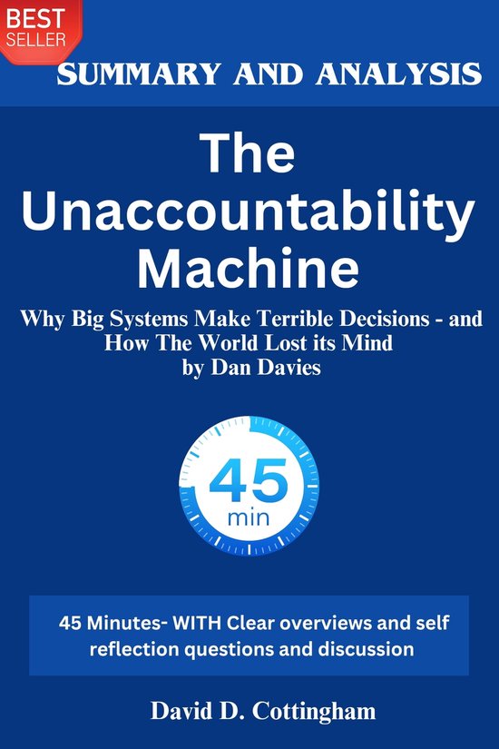 Top pick summary 131 - Summary of The Unaccountability Machine (ebook ...
