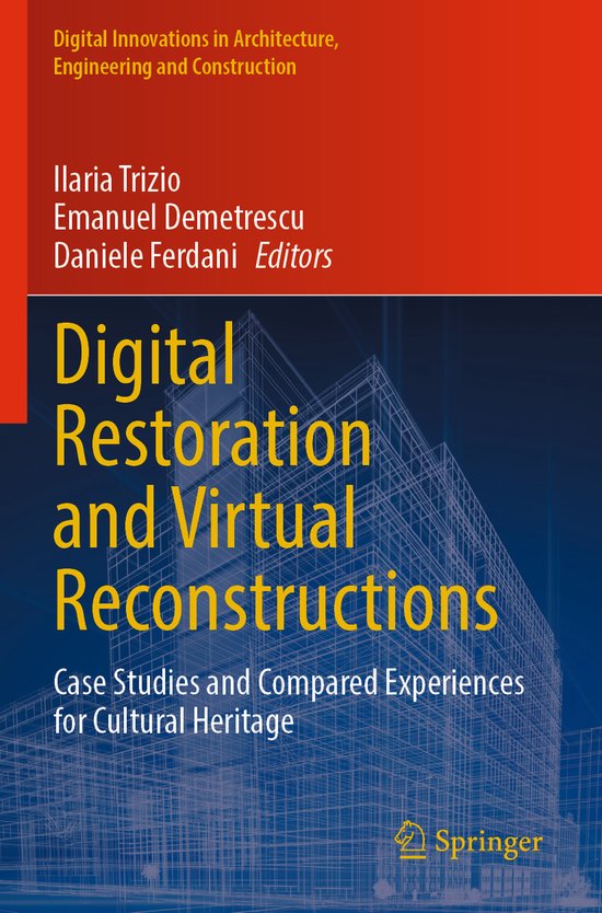 Digital Innovations in Architecture, Engineering and Construction- Digital Restoration... | bol