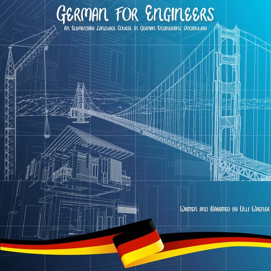German For Engineers, Ulli Wagner | 9781959507093 | Boeken | bol