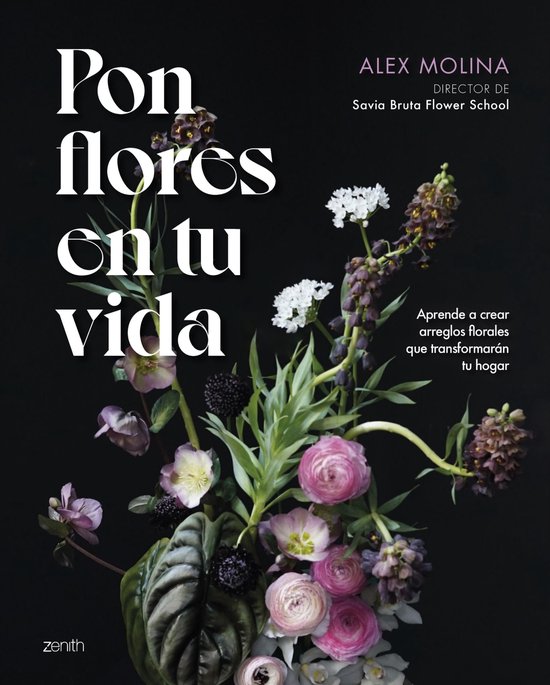 Zenith Original - Pon flores en tu vida (ebook), Alex Molina | 9788408288183 | Boeken | bol