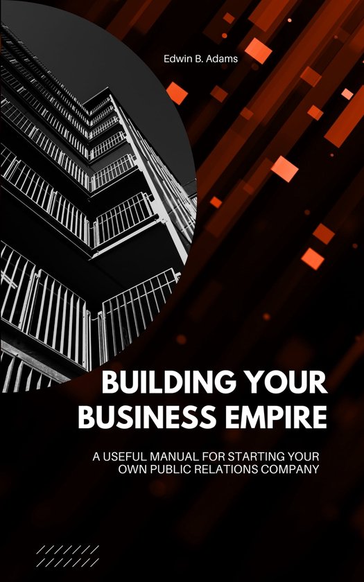 Building your business empire (ebook), Edwin B. Adams | 1230007400773 ...