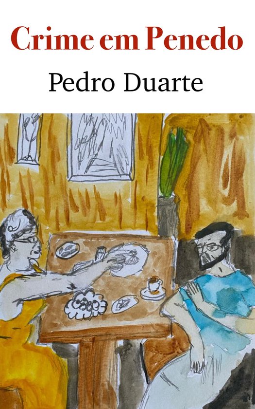 Crime em Penedo (ebook), Pedro Duarte | 1230007406218 | Boeken | bol