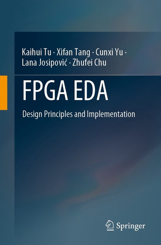 FPGA EDA (ebook), Kaihui Tu | 9789819977550 | Boeken | bol