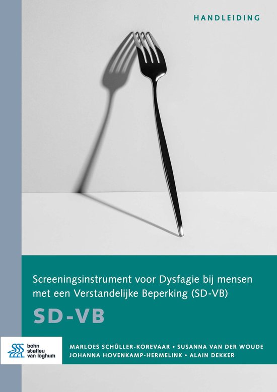 Screeningsinstrument voor Dysfagie bij mensen met een Verstandelijke beperking... | bol