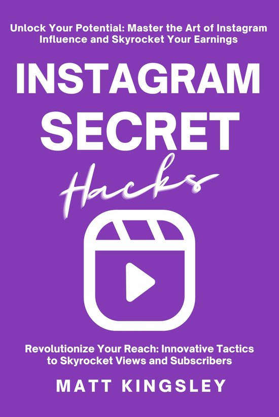 Instagram Secret Hacks (ebook), Matt Kingsley | 6610000535842 | Boeken | bol