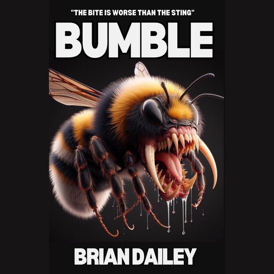 Bumble, Brian Dailey | 9798868767852 | Boeken | bol