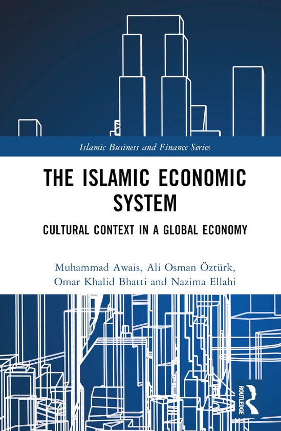 Islamic Business and Finance Series-The Islamic Economic System ...