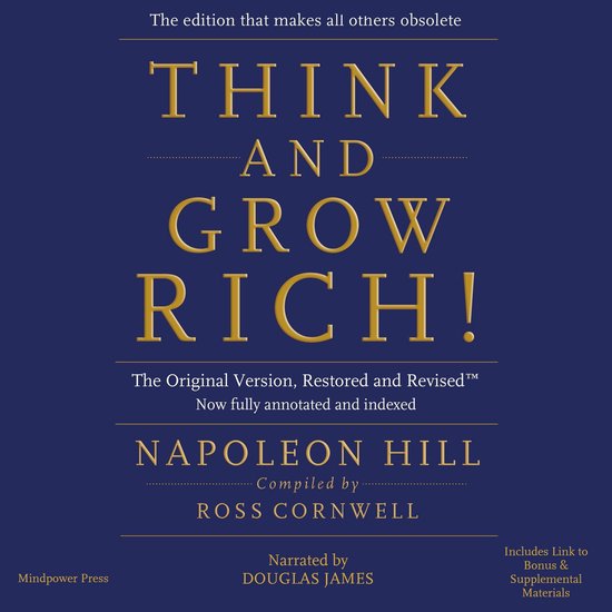 Think and Grow Rich! The Original Version, Restored and Revised ...