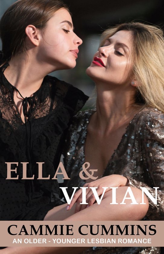 Older-Younger Lesbian Romance 16 - Ella & Vivian (ebook), Cammie Cummins |... | bol