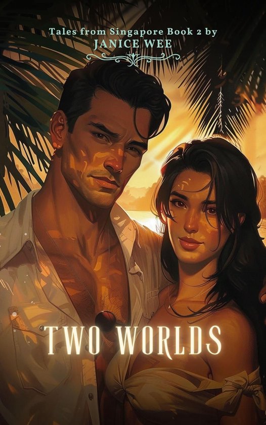 Tales From Singapore 2 - Two Worlds (ebook), Janice Wee | 9798224406258 | Boeken | bol
