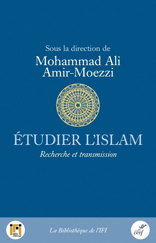 Etudier l'Islam (ebook), Mohammad Ali Amir-Moezzi | 9782204163750 | Boeken | bol