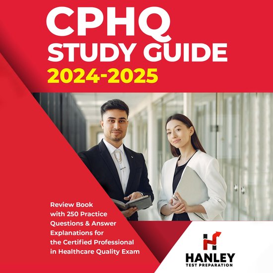 CPHQ Study Guide 2024-2025, Shawn Blake | 9798868652936 | Boeken | bol