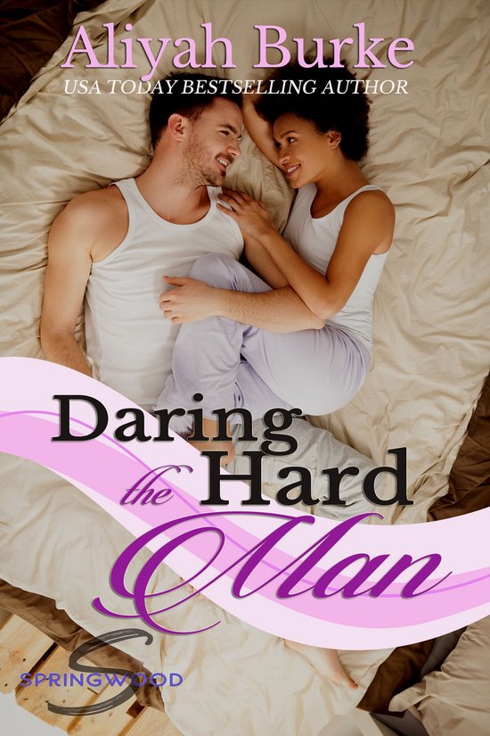 Springwood 7 - Daring the Hard Man (ebook), Aliyah Burke | 1230007454851 | Boeken | bol