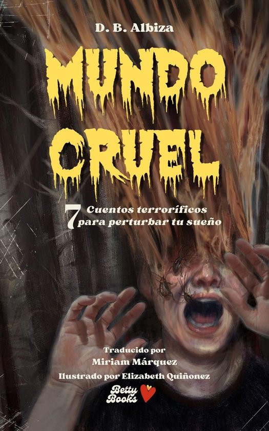 Mundo Cruel (ebook), D B Albiza | 9798989378333 | Boeken | bol
