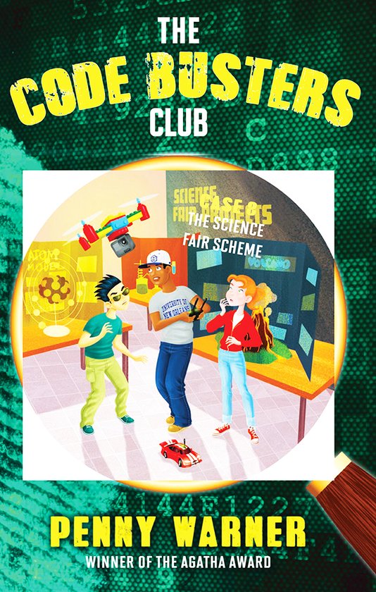 The Code Busters Club-The Science Fair Scheme, Penny Warner ...