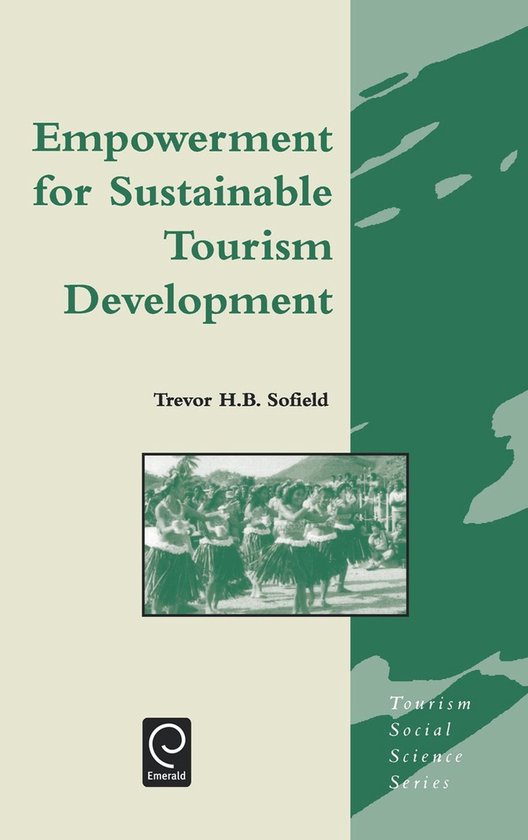 Empowerment For Sustainable Tourism Development | 9780080439464 ...