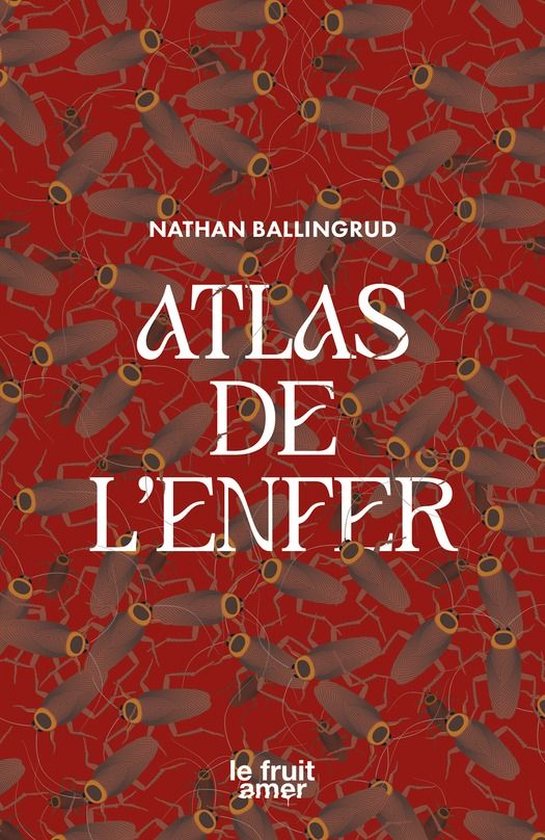 Le Fruit amer - Atlas de l'Enfer (ebook), Nathan Ballingrud ...